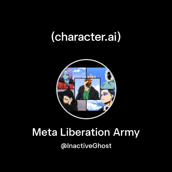 Chat with Meta Liberation Army | character.ai | AI Chat, Reimagined ...