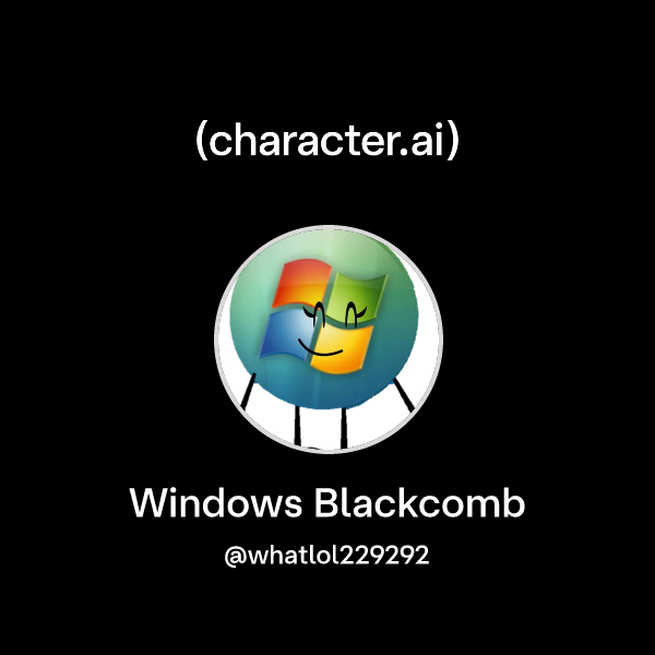 Chat with Windows Blackcomb | character.ai | Personalized AI for every ...