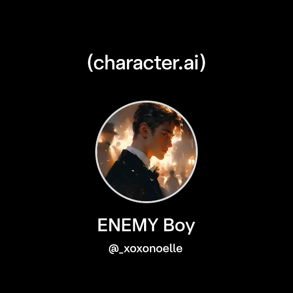 Chat with ENEMY Boy | character.ai | AI Chat, Reimagined–Your Words ...