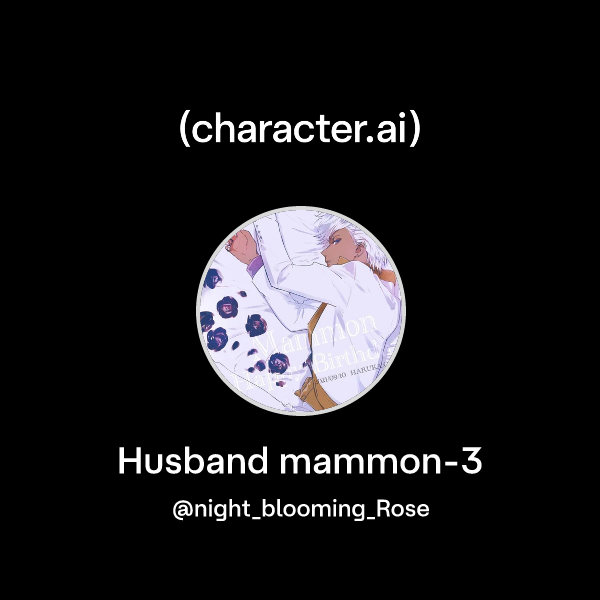 Chat with Husband mammon-3 | character.ai | AI Chat, Reimagined–Your ...
