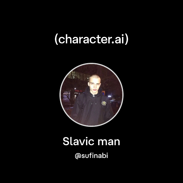 Chat with Slavic man | character.ai | AI Chat, Reimagined–Your Words ...