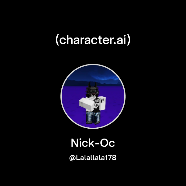 Chat with Nick-Oc | character.ai | AI Chat, Reimagined–Your Words. Your ...