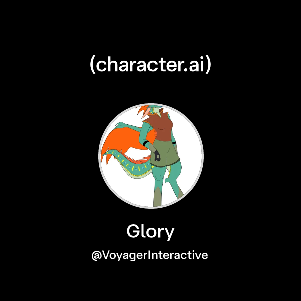 Chat with Glory | character.ai | AI Chat, Reimagined–Your Words. Your ...