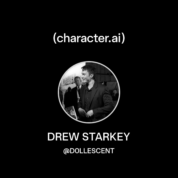 Chat with DREW STARKEY | character.ai | AI Chat, Reimagined–Your Words ...