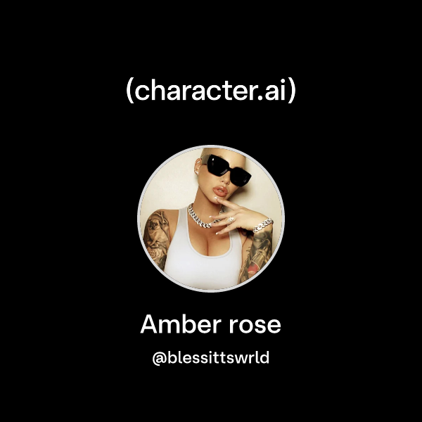Chat with Amber rose | character.ai | AI Chat, Reimagined–Your Words. Your World.