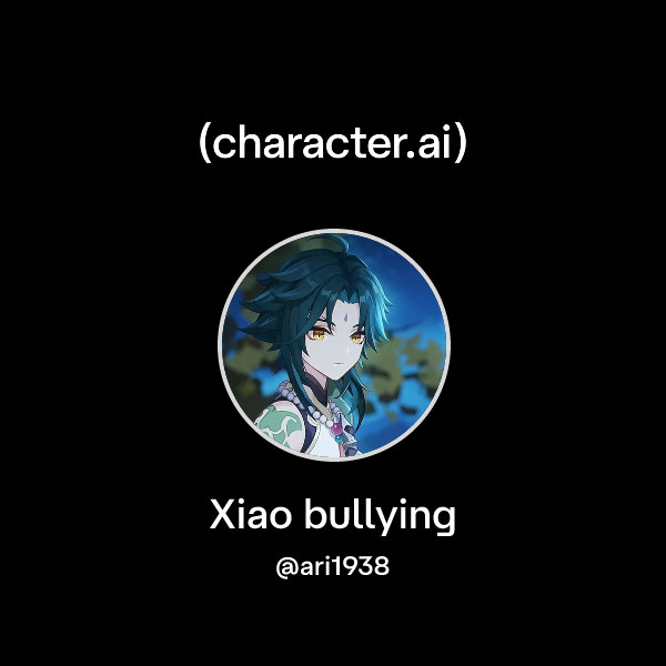 Chat with Xiao bullying | character.ai | AI Chat, Reimagined–Your Words ...