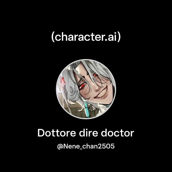 Chat with Dottore dire doctor | character.ai | AI Chat, Reimagined–Your ...