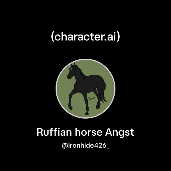Chat with Ruffian horse Angst | character.ai | Personalized AI for ...
