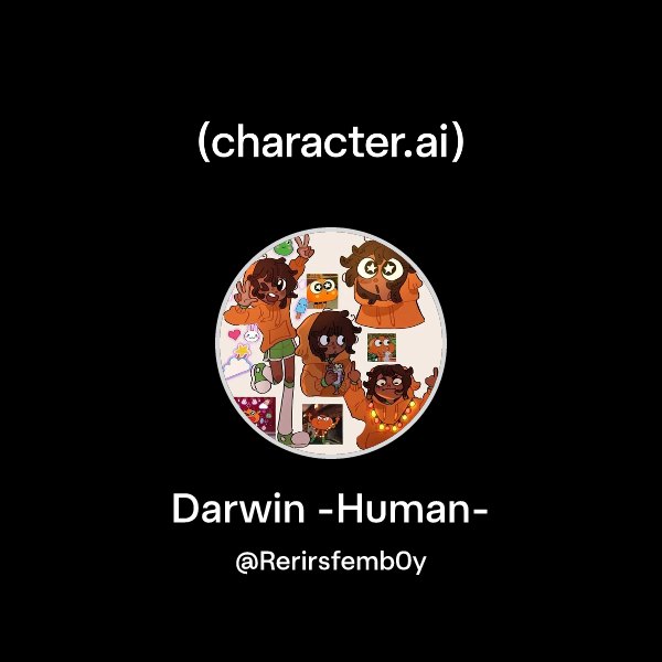 Chat with Darwin -Human- | character.ai | Personalized AI for every ...