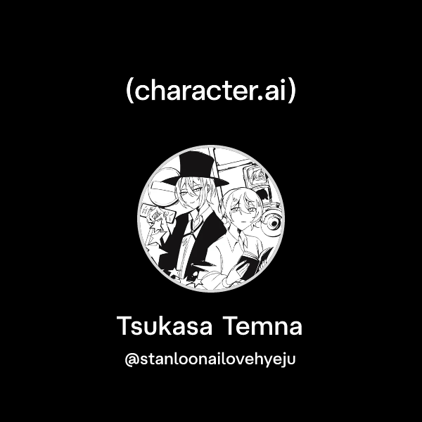 Chat with Tsukasa Temna | character.ai | Personalized AI for every ...