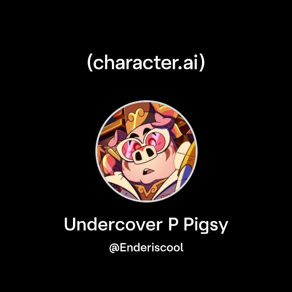 Chat with Undercover P Pigsy | character.ai | AI Chat, Reimagined–Your ...