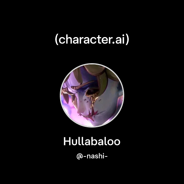 Chat with Hullabaloo | character.ai | Personalized AI for every moment ...