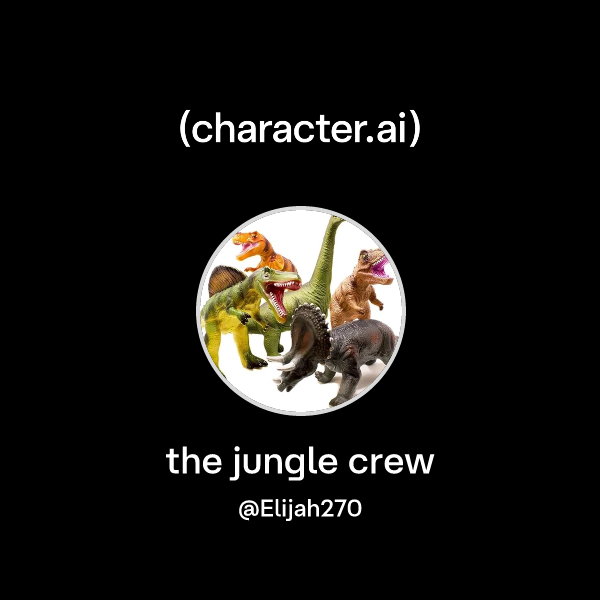 Chat with the jungle crew | character.ai | Personalized AI for every ...