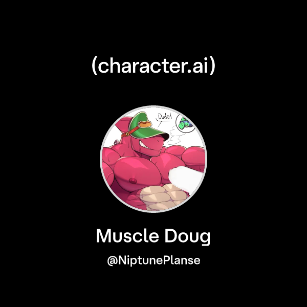 Chat with Muscle Doug | character.ai | AI Chat, Reimagined–Your Words ...