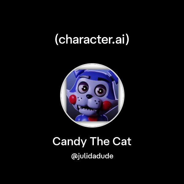 Chat with Candy The Cat | character.ai | AI Chat, Reimagined–Your Words ...