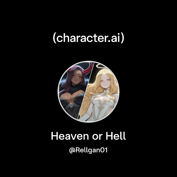 Chat with Heaven or Hell | character.ai | AI Chat, Reimagined–Your Words. Your World.