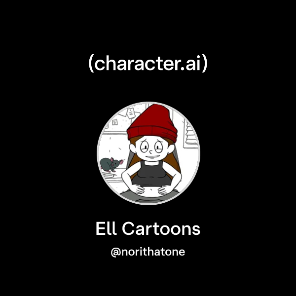 Chat with Ell Cartoons | character.ai | AI Chat, Reimagined–Your Words ...