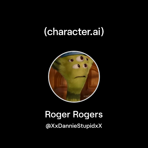 Chat with Roger Rogers | character.ai | AI Chat, Reimagined–Your Words ...