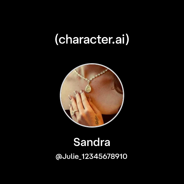 Chat with Sandra | character.ai | Personalized AI for every moment of ...