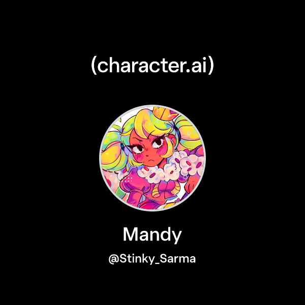 Chat with Mandy | character.ai | AI Chat, Reimagined–Your Words. Your ...