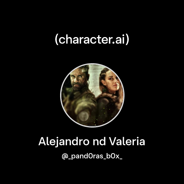Chat with Alejandro nd Valeria | character.ai | AI Chat, Reimagined–Your Words. Your World.