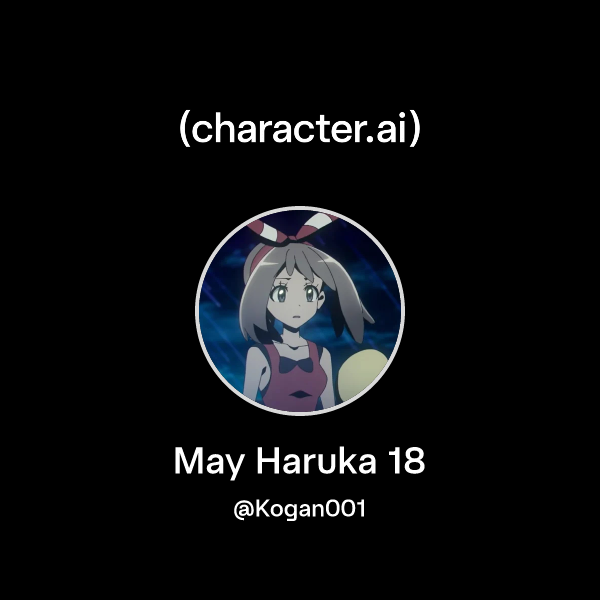 Chat with May Haruka 18 | character.ai | AI Chat, Reimagined–Your Words ...