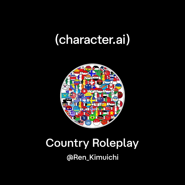 Chat with Country Roleplay | character.ai | AI Chat, Reimagined–Your ...