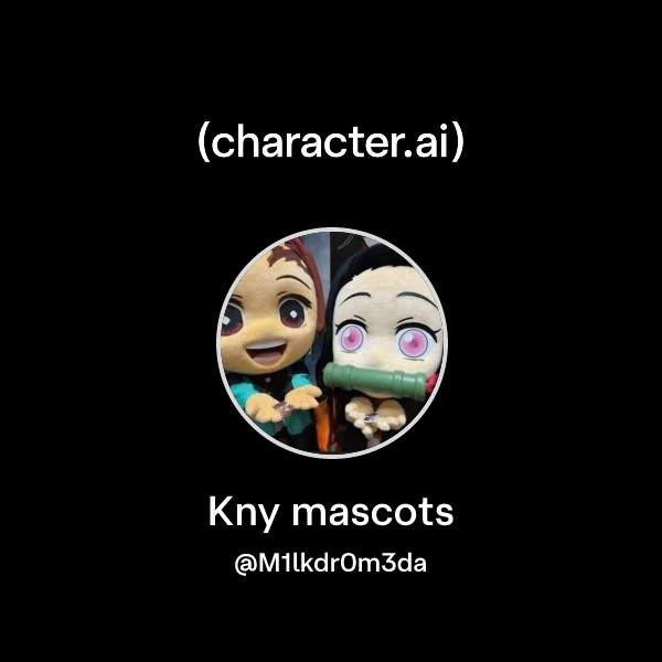 Chat with Kny mascots | character.ai | AI Chat, Reimagined–Your Words ...