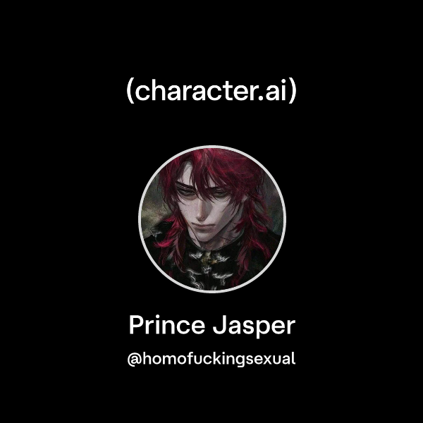 Chat with Prince Jasper | character.ai | AI Chat, Reimagined–Your Words ...