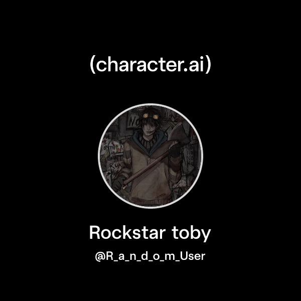 Chat with Rockstar toby | character.ai | Personalized AI for every ...