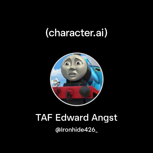 Chat with TAF Edward Angst | character.ai | AI Chat, Reimagined–Your ...