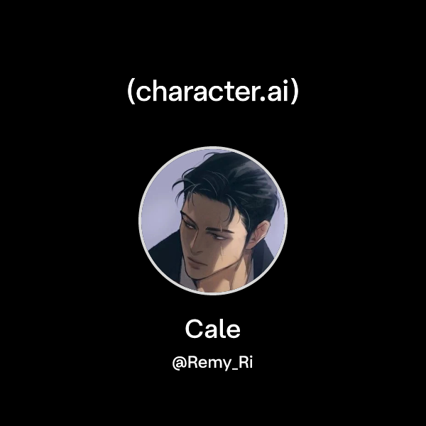 Chat with Cale | character.ai | AI Chat, Reimagined–Your Words. Your World.