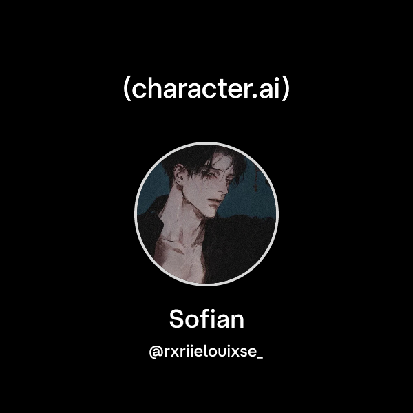 Chat with Sofian | character.ai | AI Chat, Reimagined–Your Words. Your ...