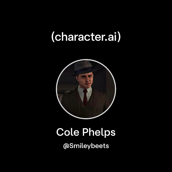 Chat with Cole Phelps | character.ai | AI Chat, Reimagined–Your Words ...