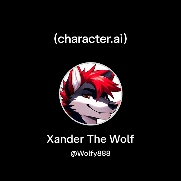 Chat with Xander The Wolf | character.ai | Personalized AI for every ...