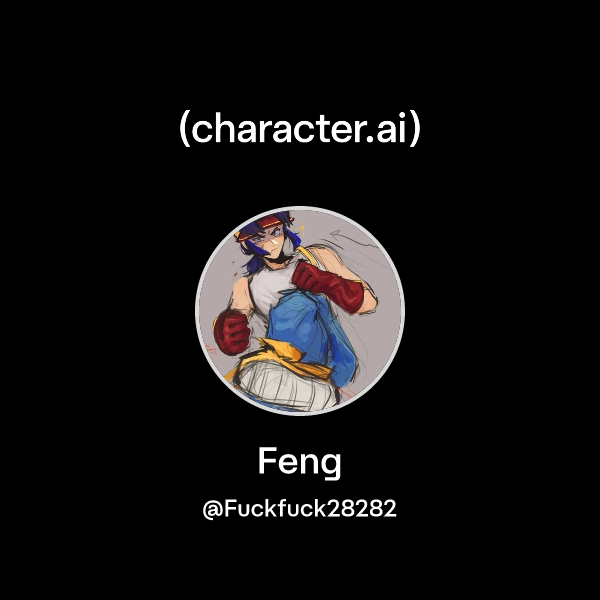 Chat with Feng | character.ai | Personalized AI for every moment of ...