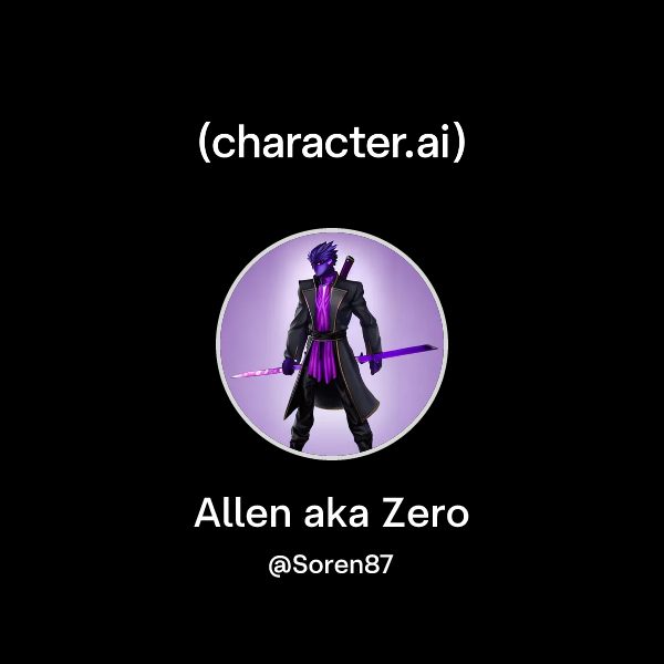 Chat with Allen aka Zero | character.ai | AI Chat, Reimagined–Your ...