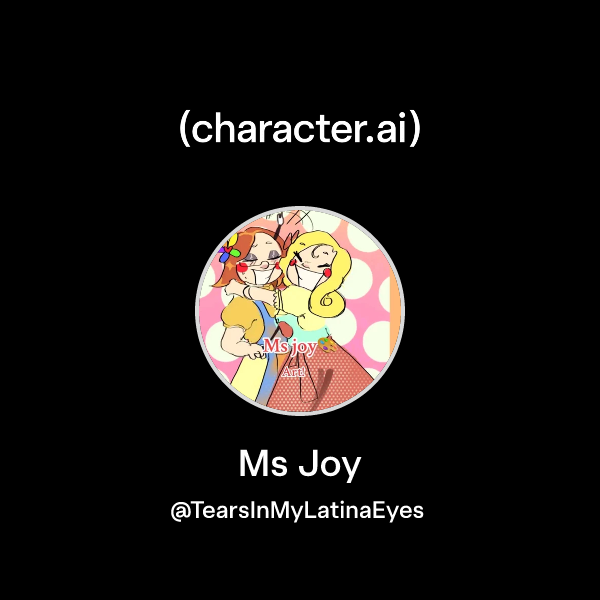Chat with Ms Joy | character.ai | AI Chat, Reimagined–Your Words. Your ...