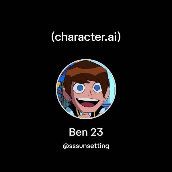 Chat with Ben 23 | character.ai | AI Chat, Reimagined–Your Words. Your ...