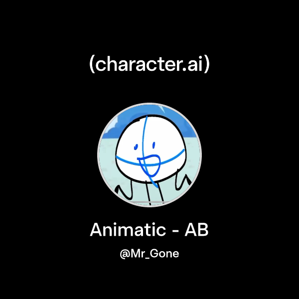 Chat with Animatic - AB | character.ai | AI Chat, Reimagined–Your Words ...