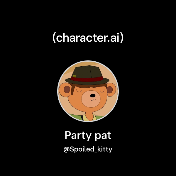 Chat with Party pat | character.ai | Personalized AI for every moment ...