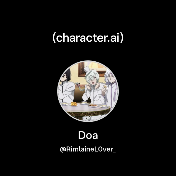 Chat with Doa | character.ai | Personalized AI for every moment of your day