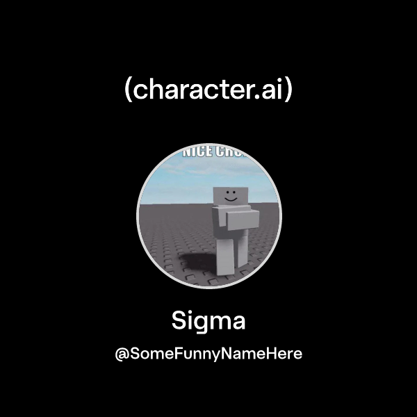 Chat with Sigma | character.ai | AI Chat, Reimagined–Your Words. Your ...
