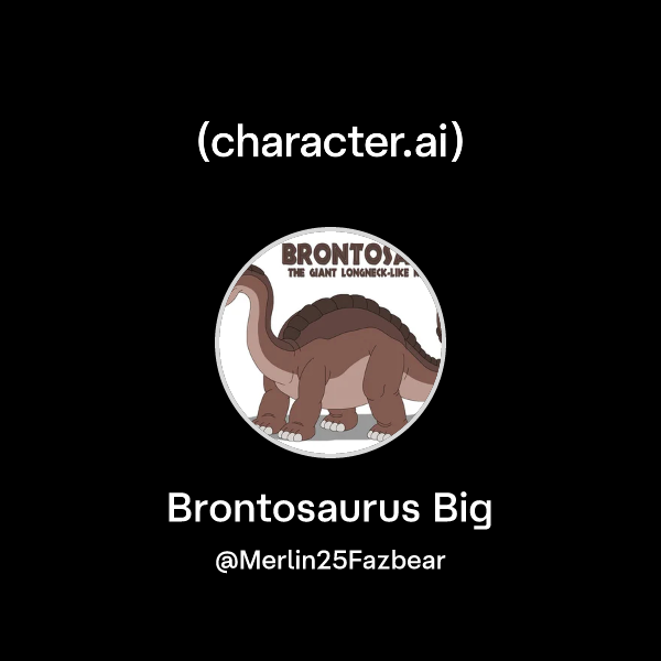 Chat with Brontosaurus Big | character.ai | Personalized AI for every ...