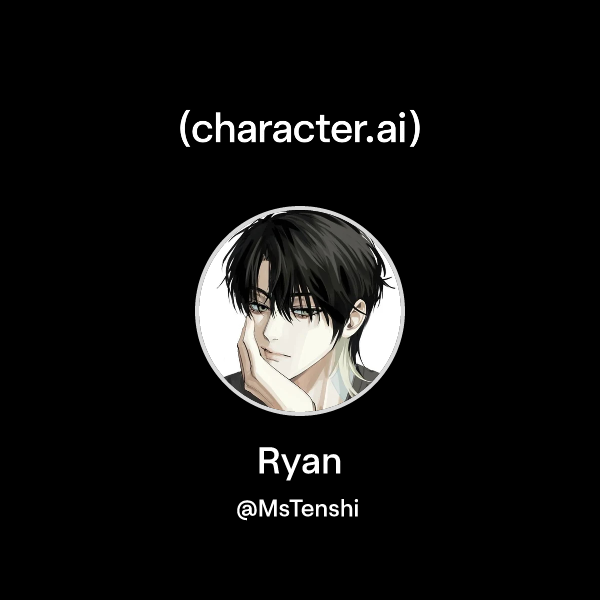 Chat with Ryan | character.ai | AI Chat, Reimagined–Your Words. Your World.