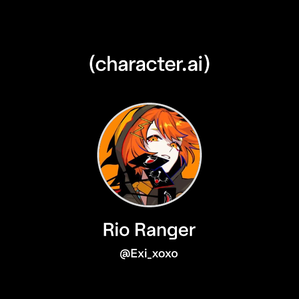 Chat with Rio Ranger | character.ai | Personalized AI for every moment ...