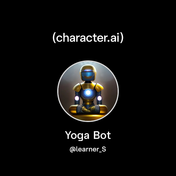 Chat with Yoga Bot | character.ai | Personalized AI for every moment of your day