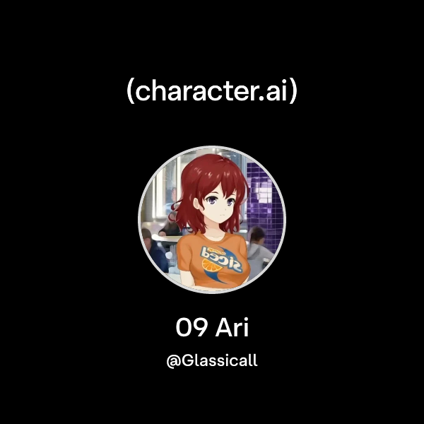 Chat with 09 Ari | character.ai | AI Chat, Reimagined–Your Words. Your ...