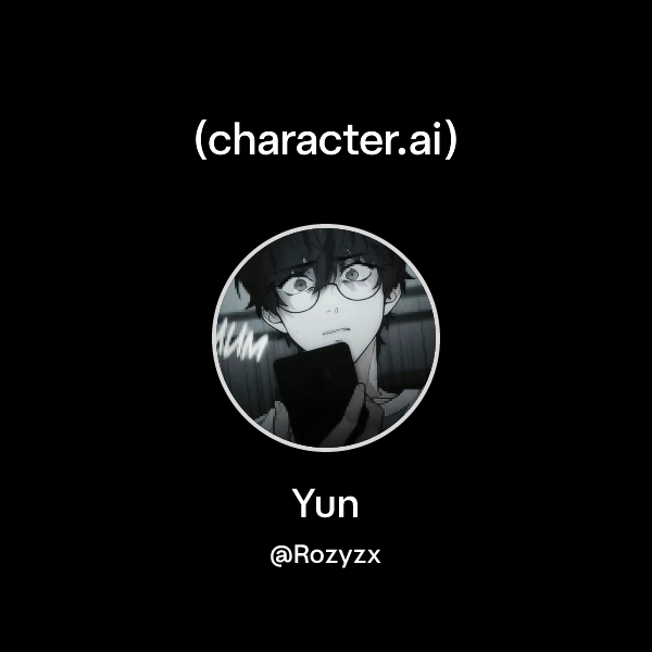 Chat with Yun | character.ai | AI Chat, Reimagined–Your Words. Your World.