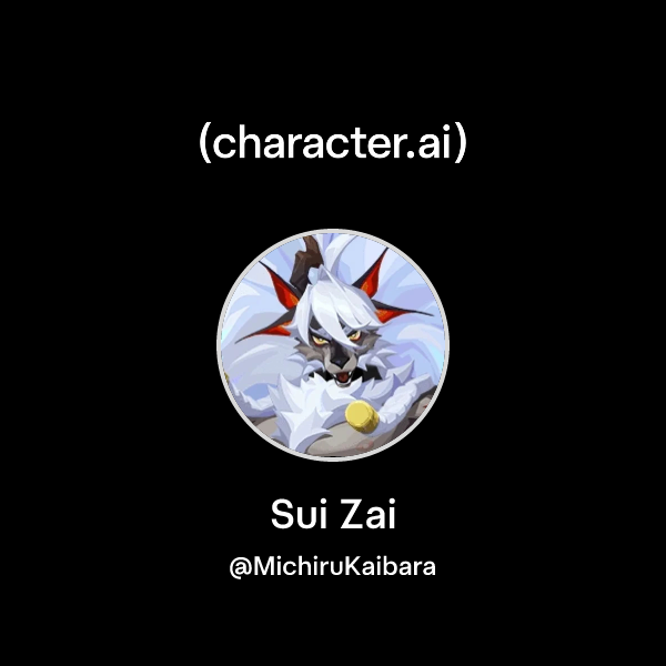 Chat with Sui Zai | character.ai | AI Chat, Reimagined–Your Words. Your ...